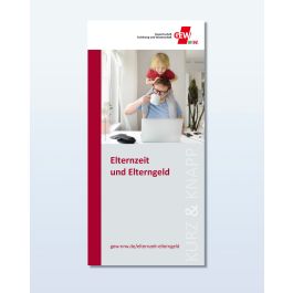 Elternzeit und Elterngeld